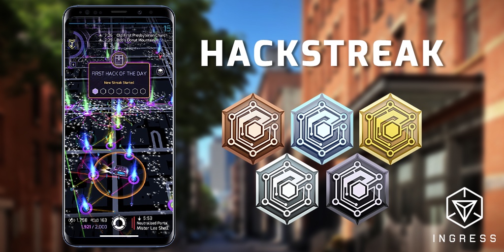 【Ingress】ログインボーナスのような新機能「ハックストリーク」と新メダル「Epoch」が登場！ - Kitokito.world